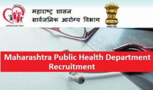 Public Health Department Maharashtra, MH Recruitment 2017 - 394 Medical ...